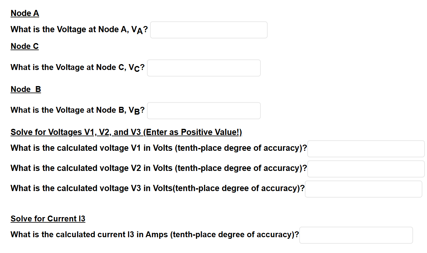 Solved Node A What is the Voltage at Node A,VA ? Node C What | Chegg.com