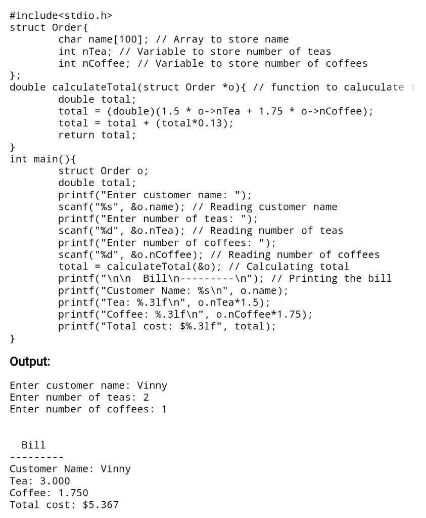 Solved Write a program to process orders at a coffee shop. | Chegg.com