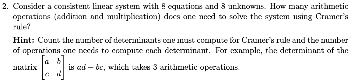 Solved Consider a consistent linear system with 8 equations | Chegg.com