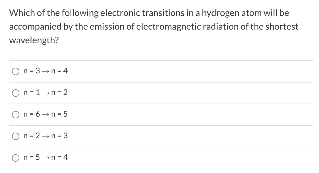 Solved Which of the following electronic transitions in a | Chegg.com