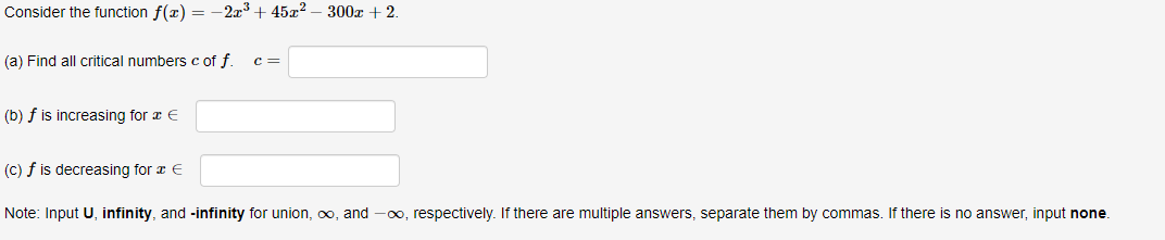 Solved Consider the function f(x)=−2x3+45x2−300x+2 (a) Find | Chegg.com