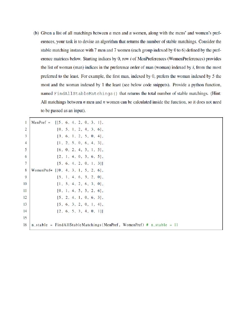 Solved (b) Given a list of all matchings between n men and n | Chegg.com