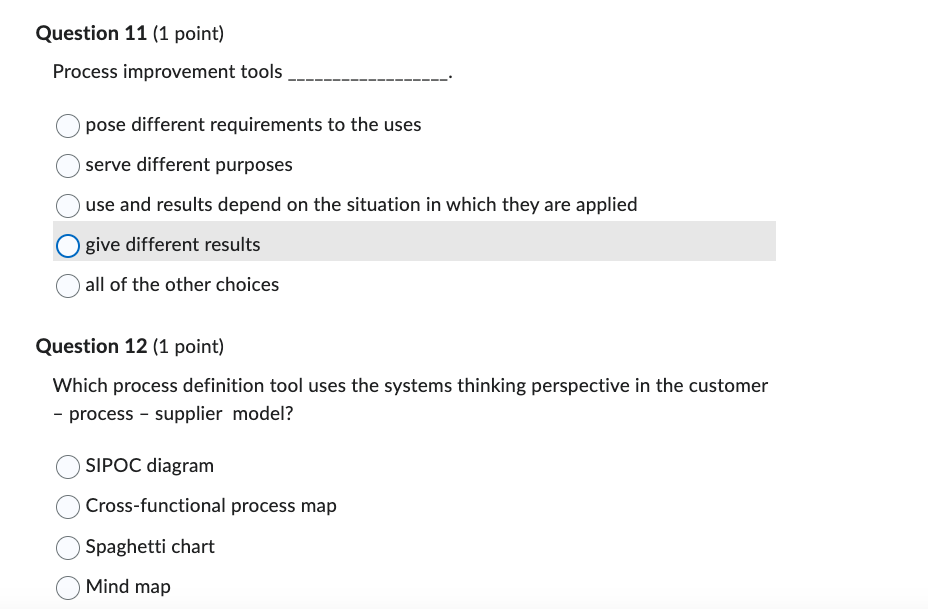 Solved Process improvement tools pose different requirements | Chegg.com