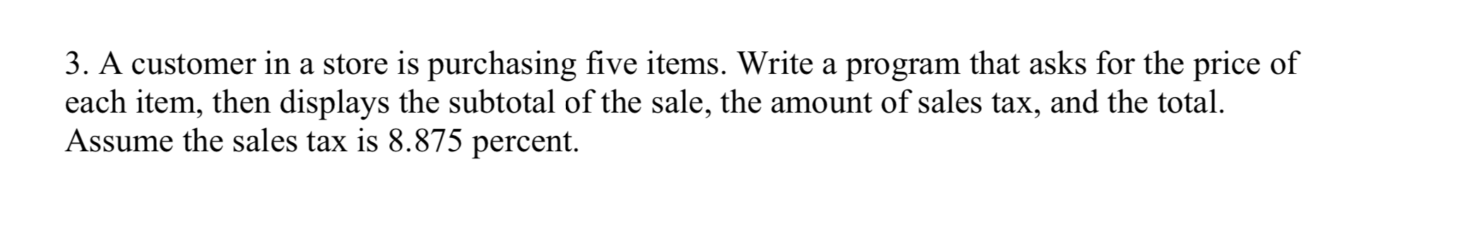 3. A customer in a store is purchasing five items. | Chegg.com