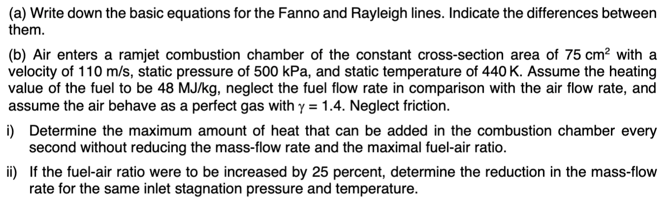 Solved (a) Write down the basic equations for the Fanno and | Chegg.com