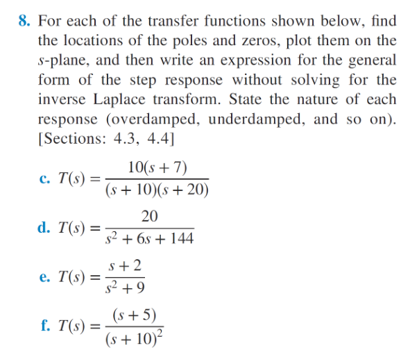 Solved 8. For each of the transfer functions shown below, | Chegg.com