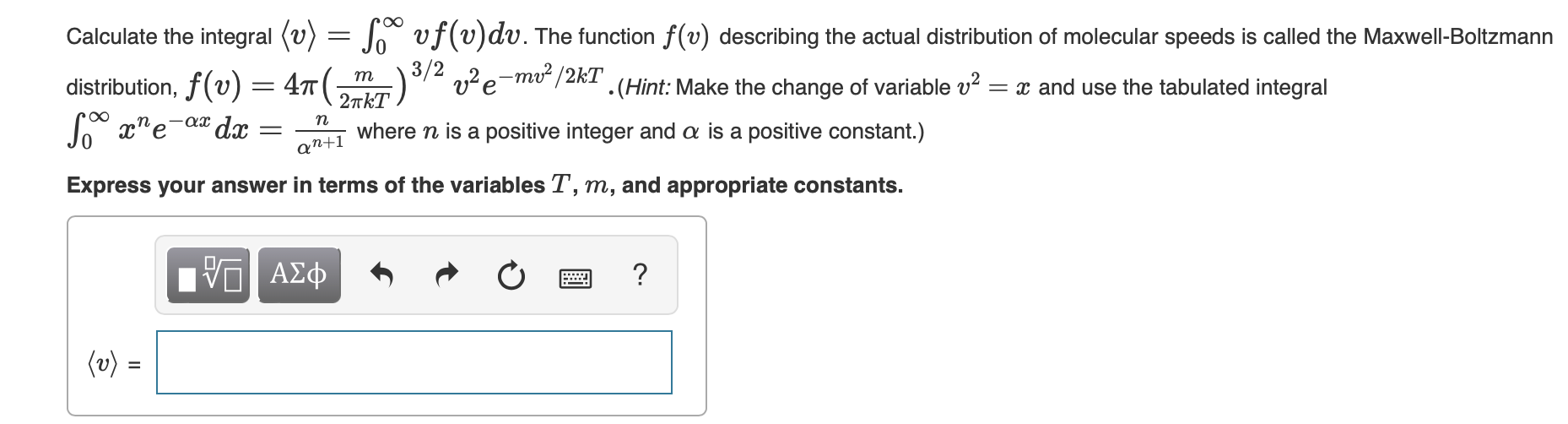 Solved Calculate the integral (v) = ſº vƒ(v)dv. The function | Chegg.com