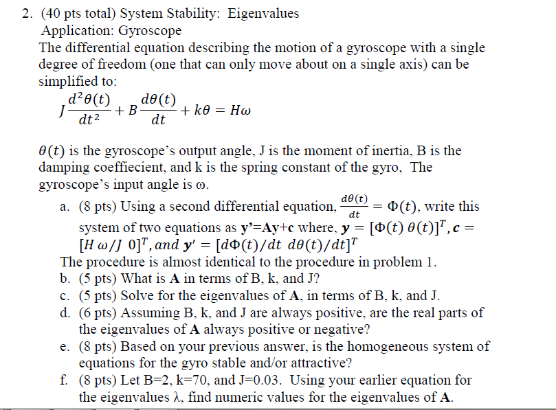 2. (40 pts total) System Stability: Eigenvalues | Chegg.com