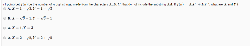 Solved (1 point) Let f(n) be the number of n digit strings, | Chegg.com