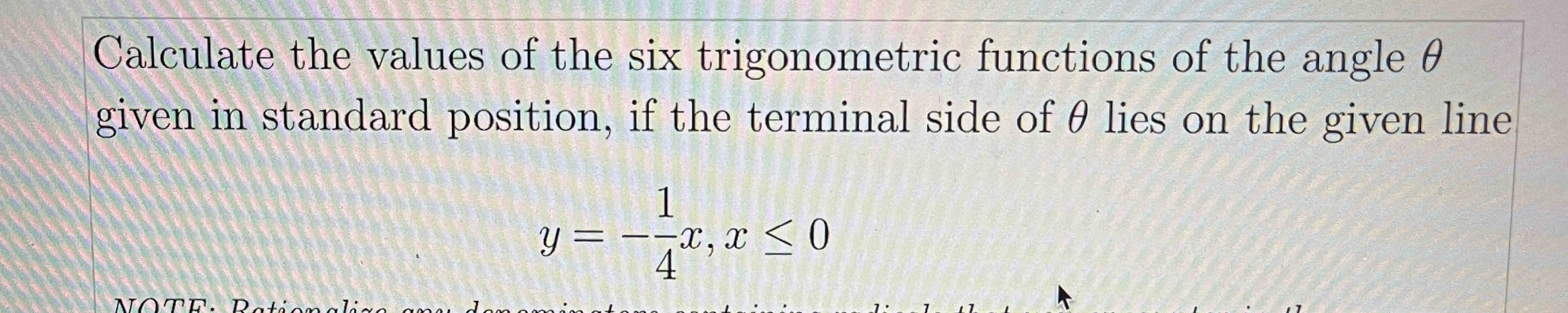 Solved Calculate the values of the six trigonometric | Chegg.com