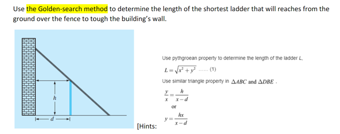 Solved Use the Golden-search method to determine the length | Chegg.com