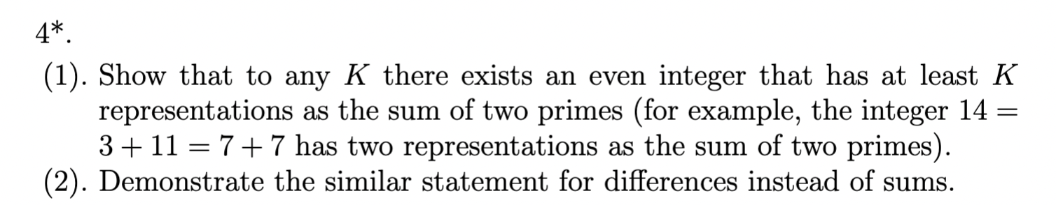 Solved number theory (1). Show that to any K there exists an | Chegg.com