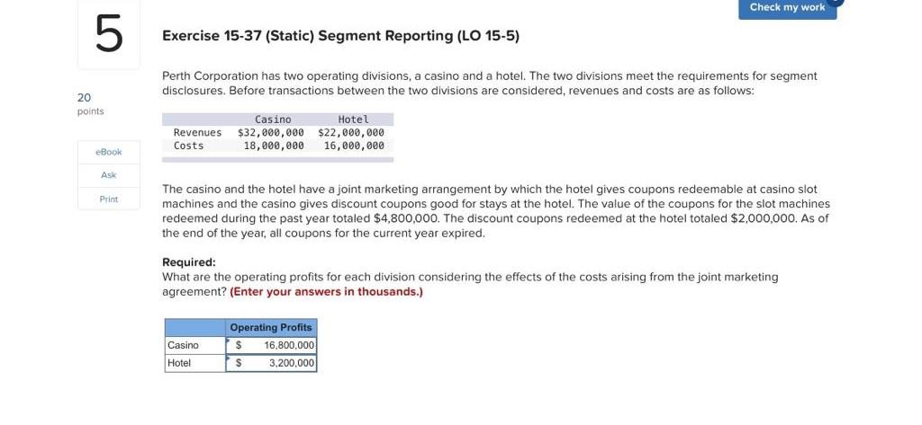 Solved Exercise 15−37 (Static) Segment Reporting (LO 15-5) | Chegg.com