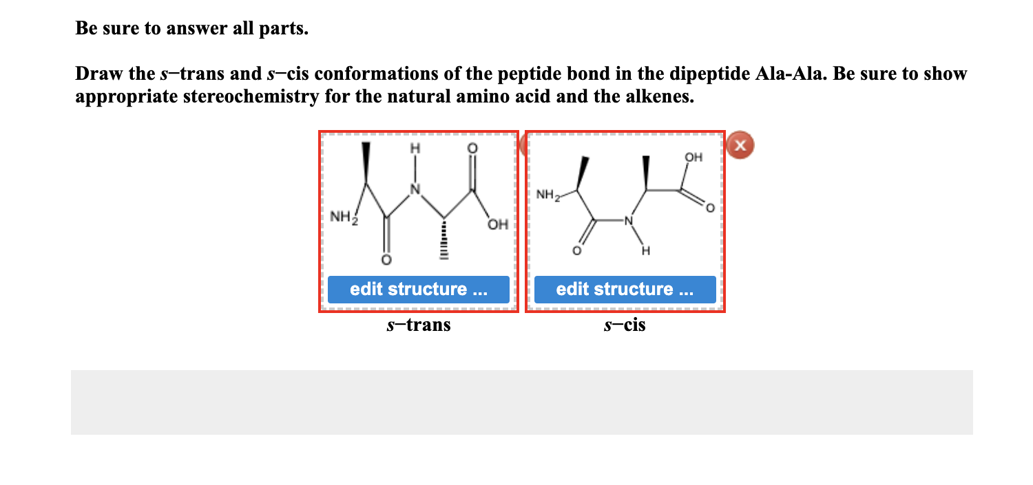 Solved Be sure to answer all parts. Draw the s-trans and | Chegg.com