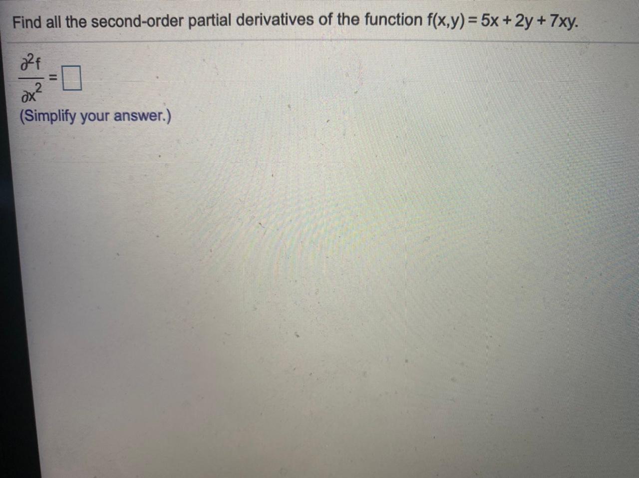 Solved Find all the second-order partial derivatives of the | Chegg.com