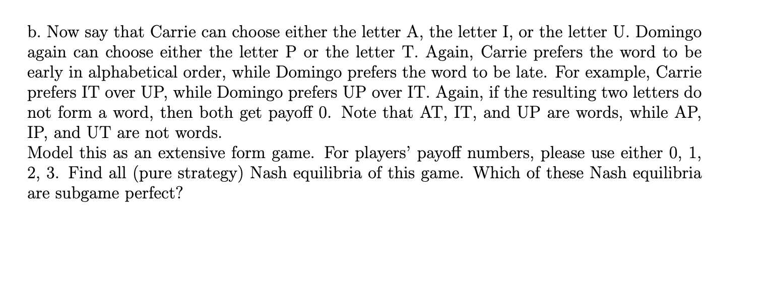 Solved Hi! Please answer this game theory question. Please | Chegg.com
