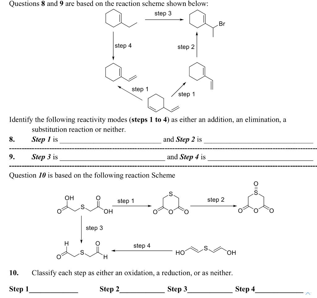 Solved Questions 8 and 9 are based on the reaction scheme | Chegg.com