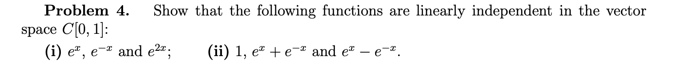 Solved Problem 4. Show that the following functions are | Chegg.com