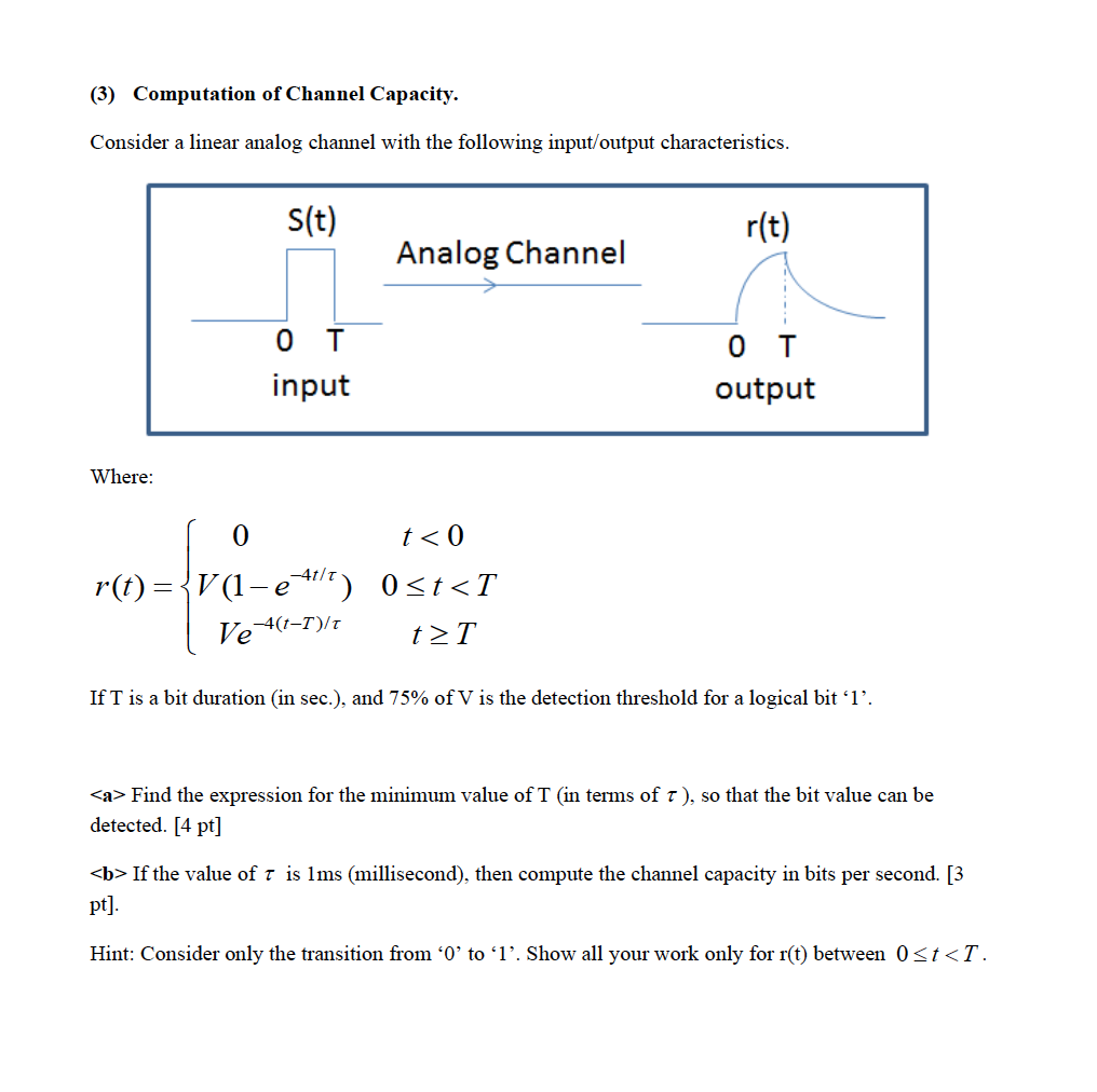 Solved (3) Computation of Channel Capacity Consider a linear | Chegg.com