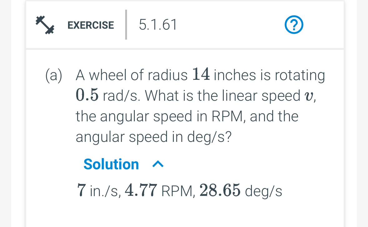 Solved A wheel of radius 14 inches is rotating 0.5rad/s. | Chegg.com
