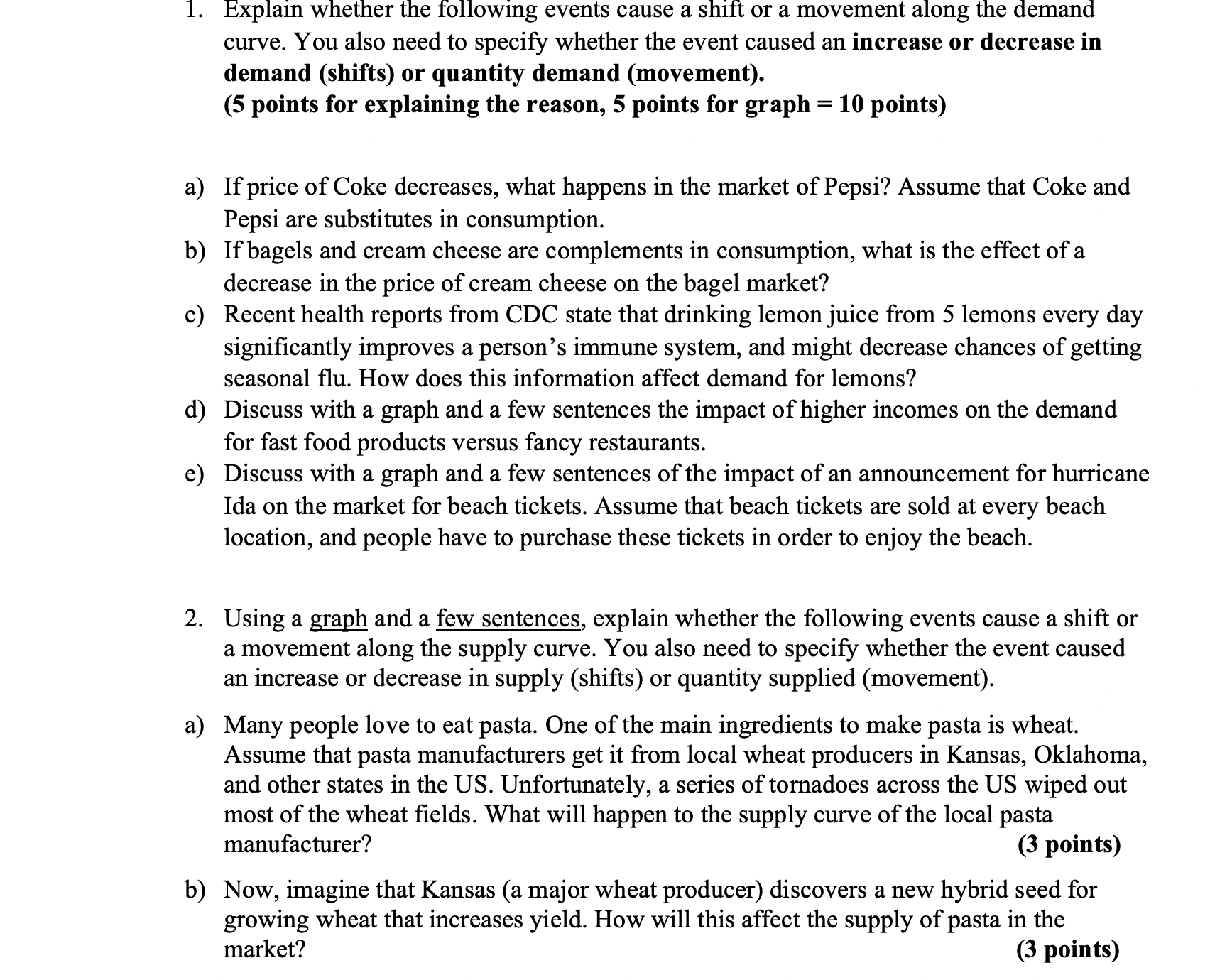 Solved Explain whether the following events cause a shift or | Chegg.com