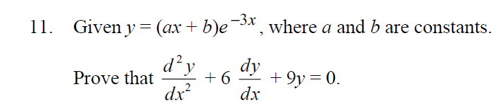 Solved Given y=(ax+b)e−3x, where a and b are constants. | Chegg.com