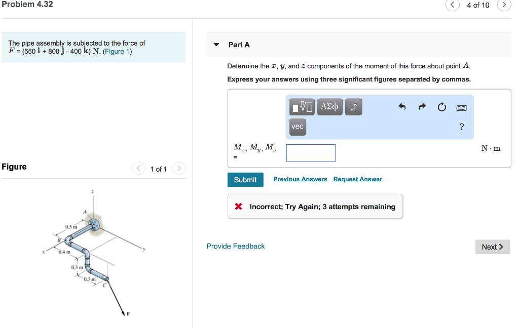 Solved Problem 4.32 4 of 10 > The pipe assembly is subjected | Chegg.com