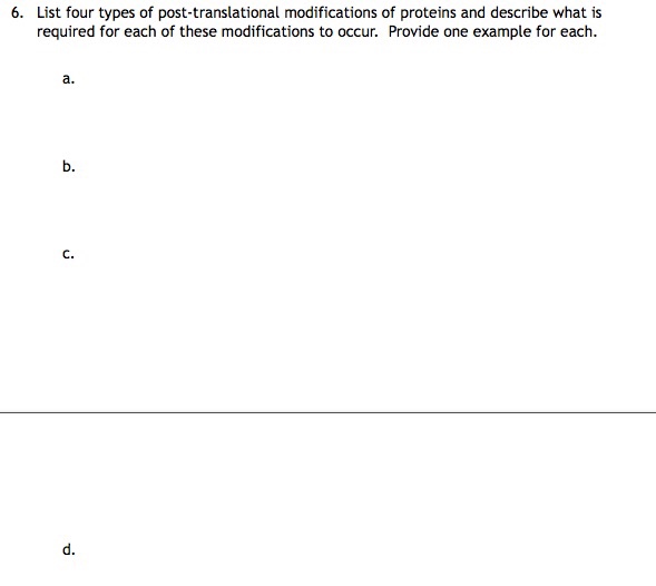 Solved List four types of post-translational modifications | Chegg.com