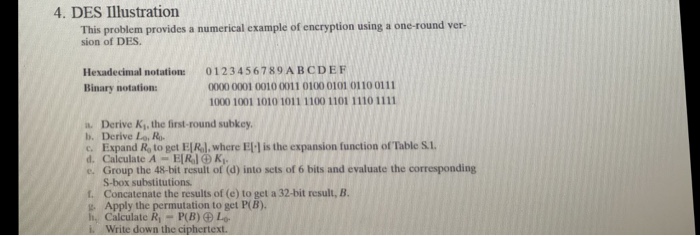 Solved 4. DES Illustration This problem provides a numerical | Chegg.com