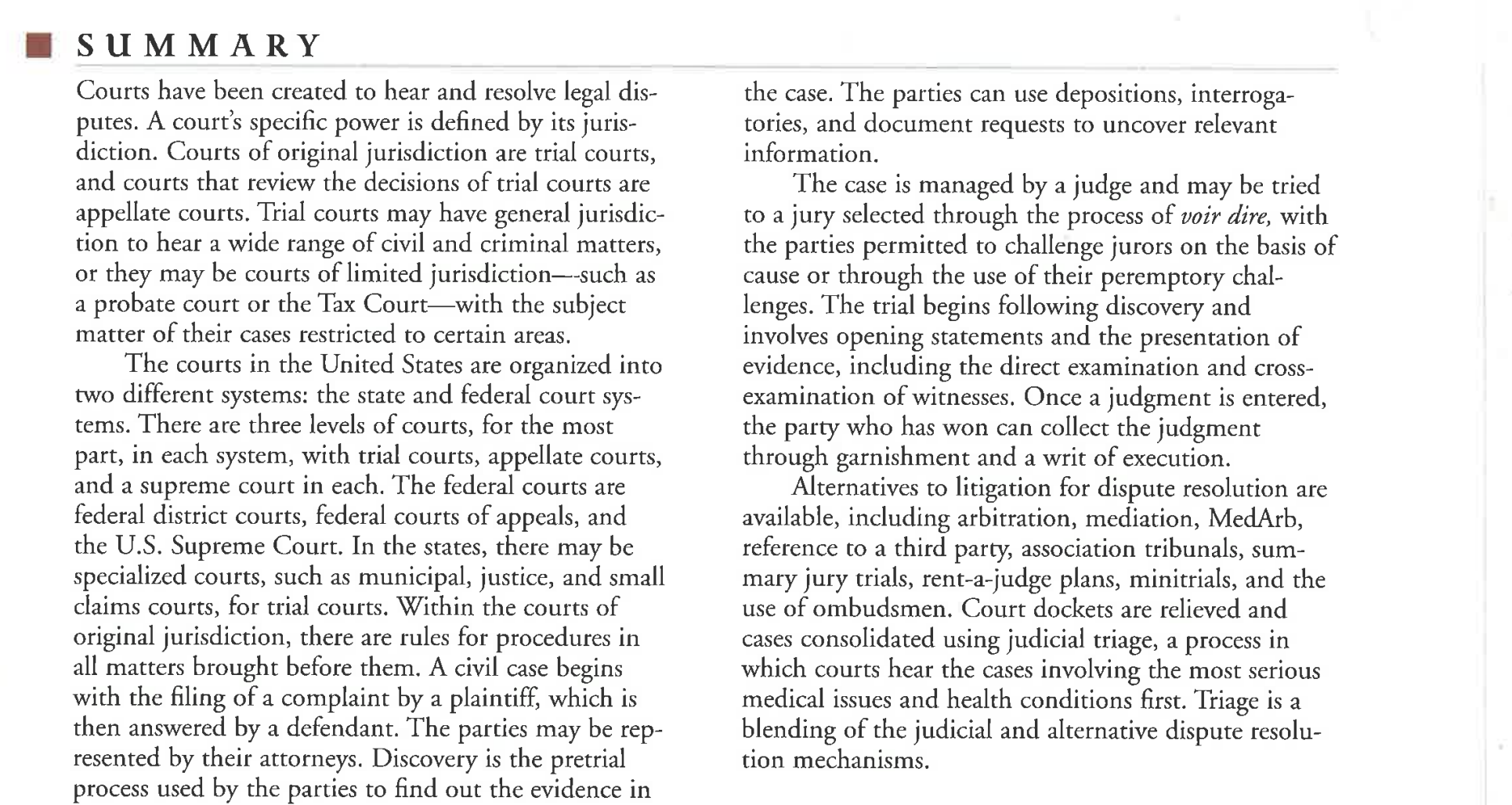 Solved summaryCourts have been created to hear and resolve | Chegg.com
