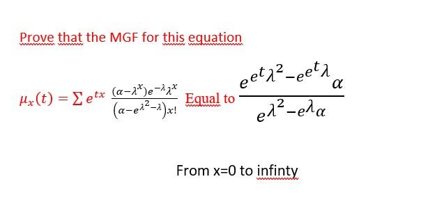 Solved Prove that the MGF for this equation e eta² - eeta a | Chegg.com