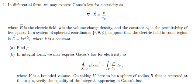 Solved 1. In differential form, we may express Gauss's law | Chegg.com