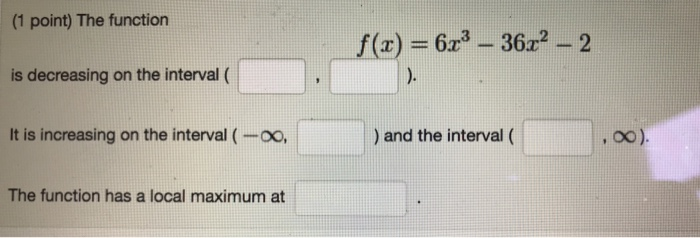 Solved (1 point) Find all critical values for the function | Chegg.com