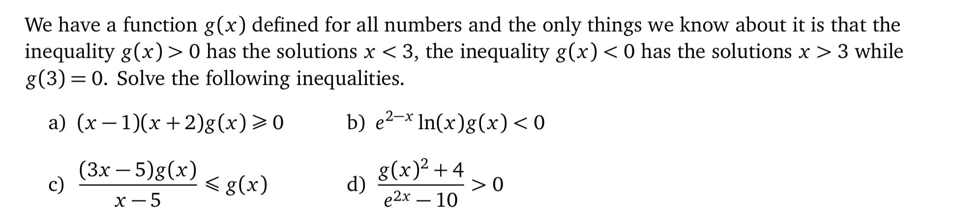 Solved We have a function g(x) defined for all numbers and | Chegg.com
