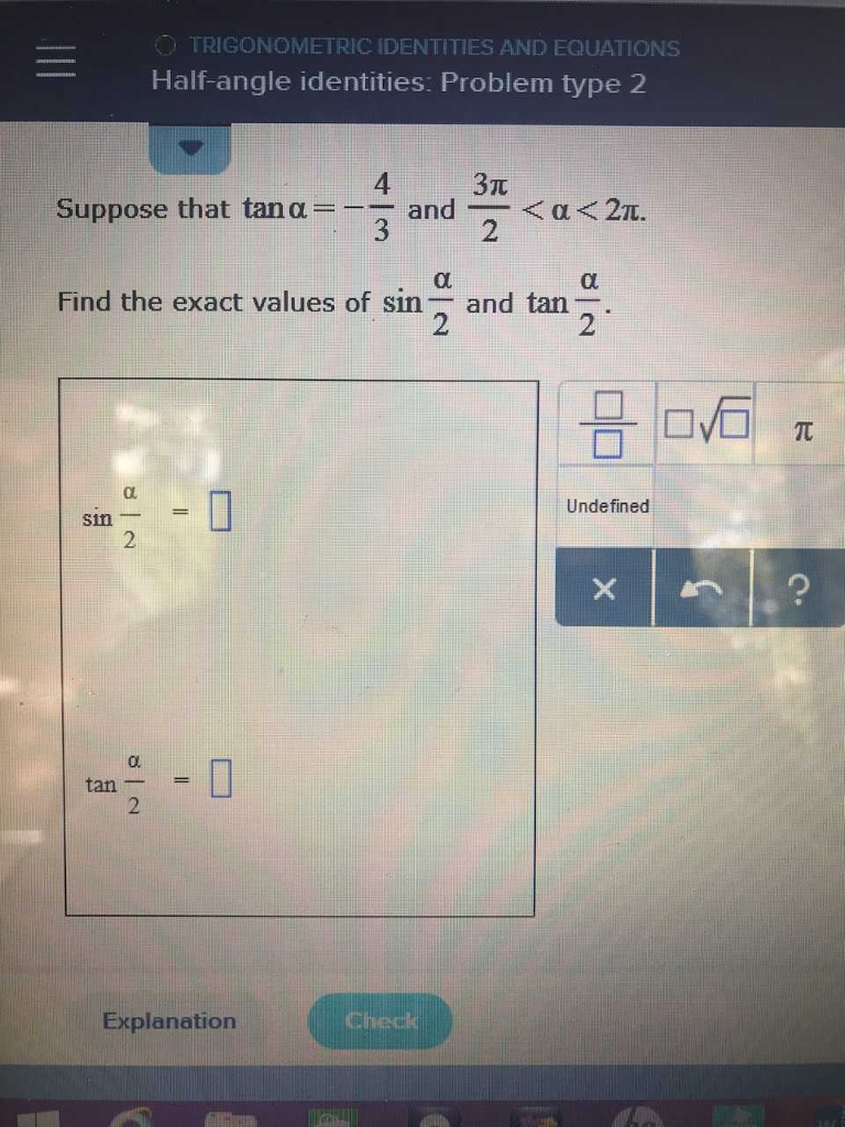 Solved O TRIGONOMETRIC IDENTITIES AND EQUATIONS Half-angle | Chegg.com
