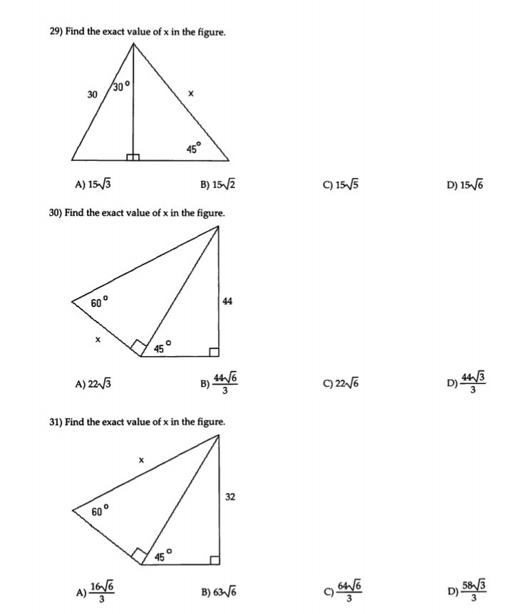 Solved 29) Find the exact value of x in the figure. 30 45。 | Chegg.com