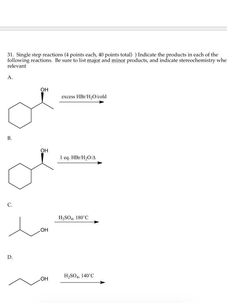 Solved 31. Single step reactions (4 points each, 40 points | Chegg.com