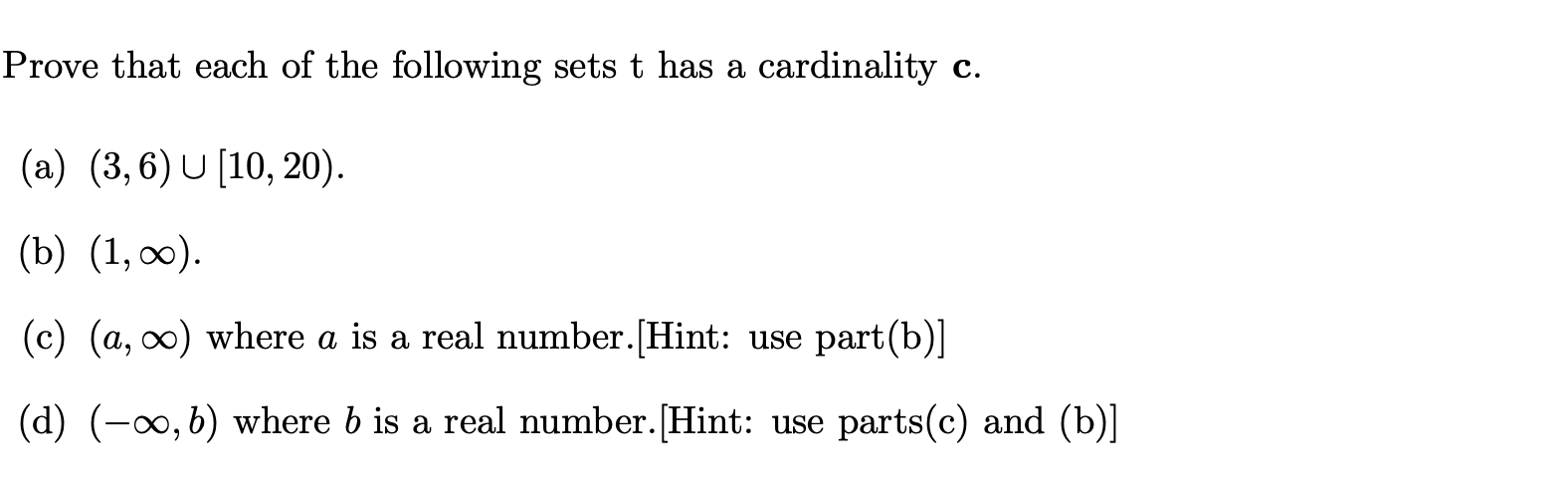 Solved Prove that each of the following sets t ﻿has a | Chegg.com