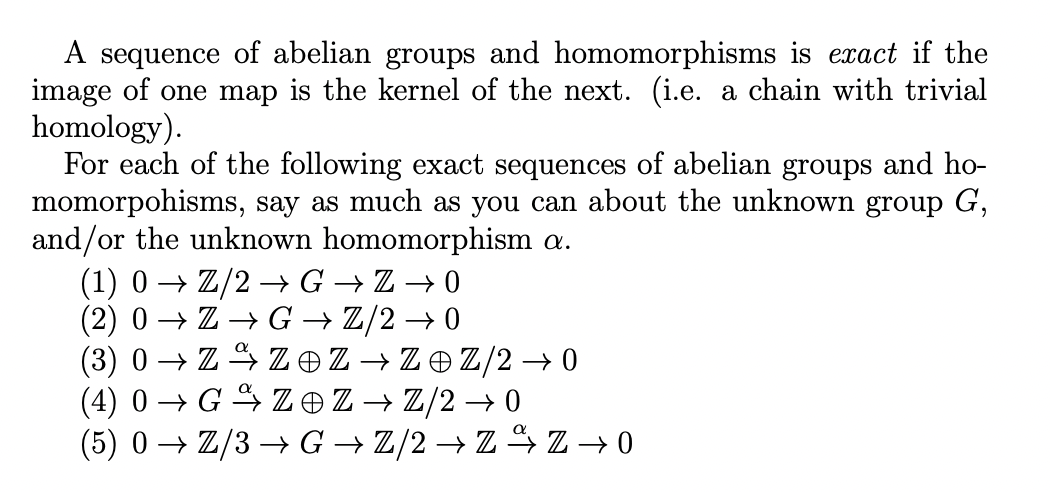 A sequence of abelian groups and homomorphisms is | Chegg.com