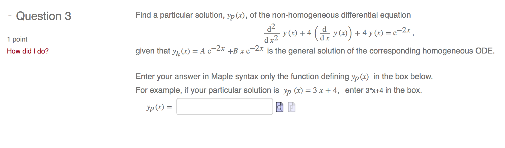 Solved - Question 3 Find a particular solution, yp(x), of | Chegg.com