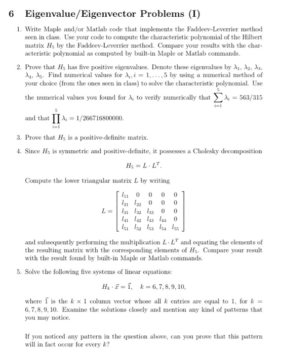 Solved 6 Eigenvalue/Eigenvector Problems (I) 1. Write Maple | Chegg.com