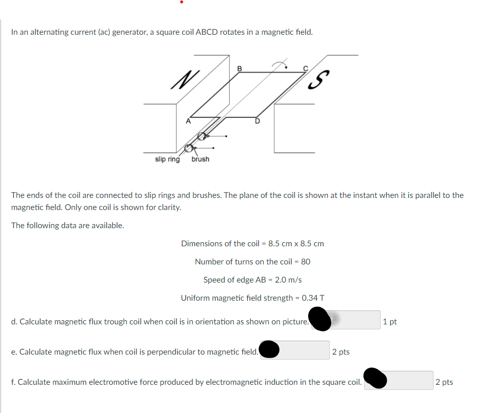 Solved In an alternating current (ac) generator, a square | Chegg.com