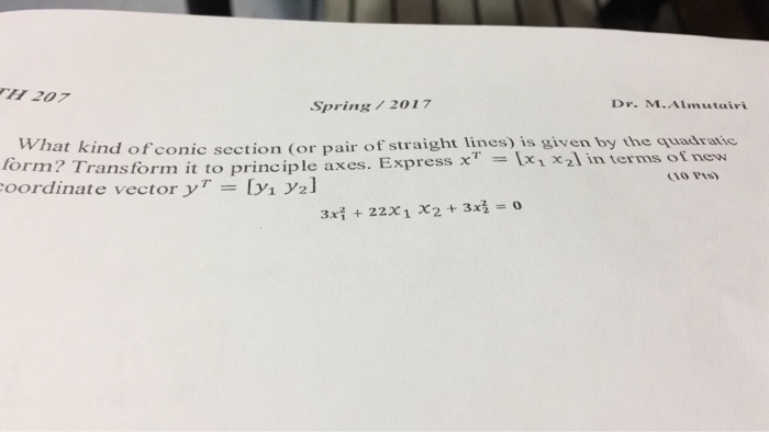 Solved What kind of conic section (or pair of straight | Chegg.com