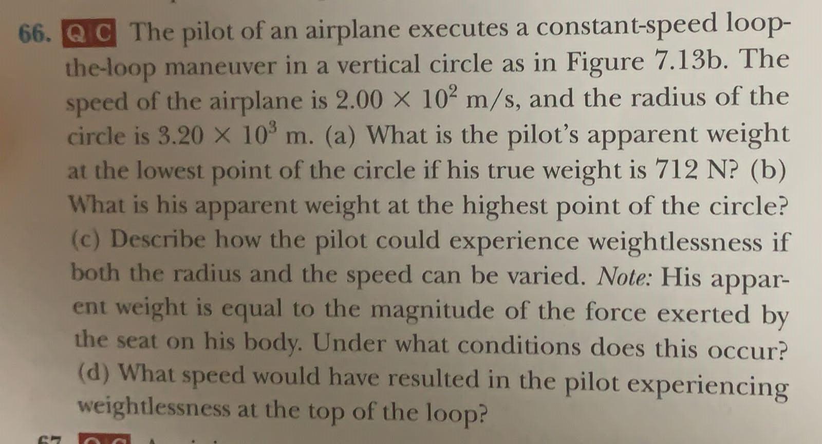 Solved 66. QC The pilot of an airplane executes a | Chegg.com