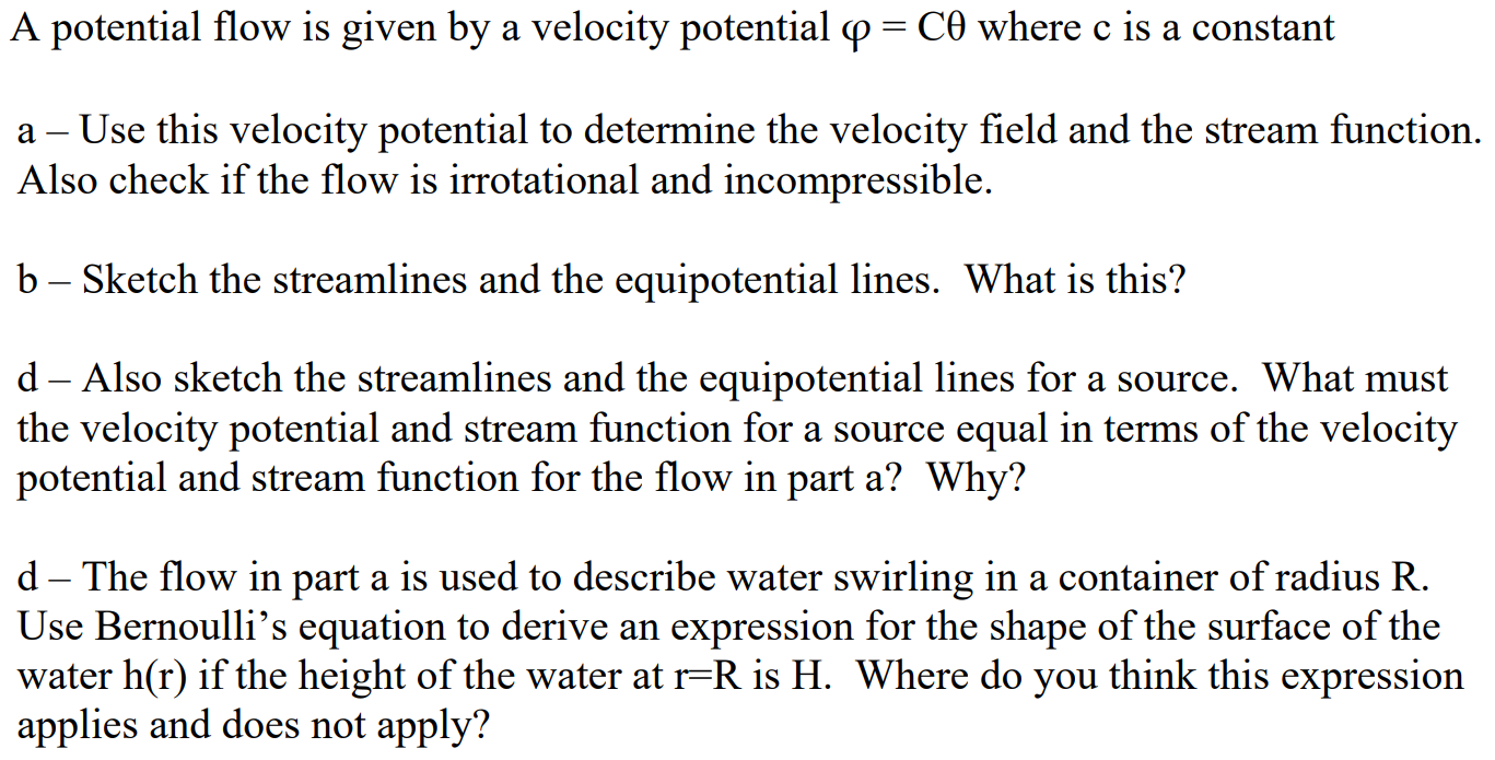 Solved A potential flow is given by a velocity potential | Chegg.com
