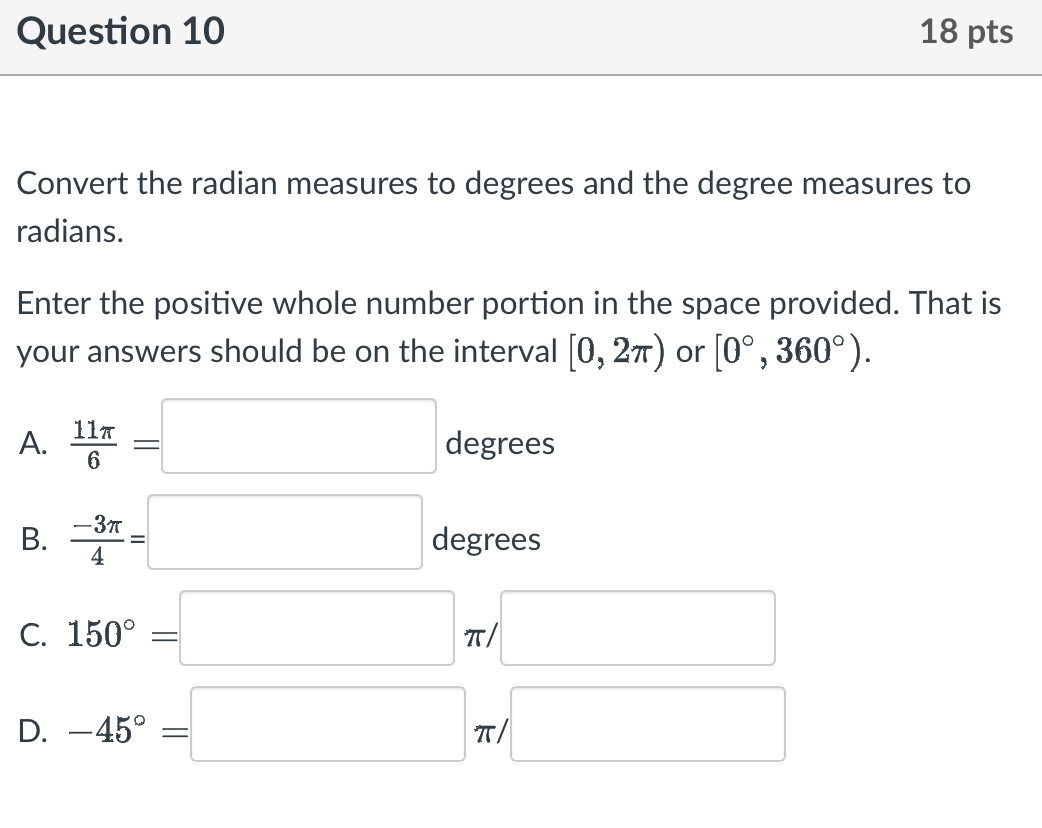 Solved Convert the radian measures to degrees and the degree | Chegg.com