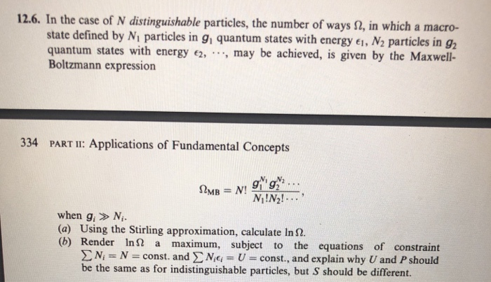 Solved 12.6. In the case of N distinguishable particles, the | Chegg.com