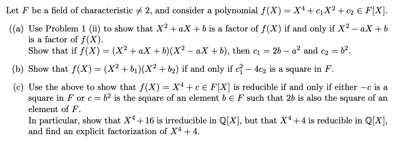 Let F be a field of characteristic =2, and consider | Chegg.com