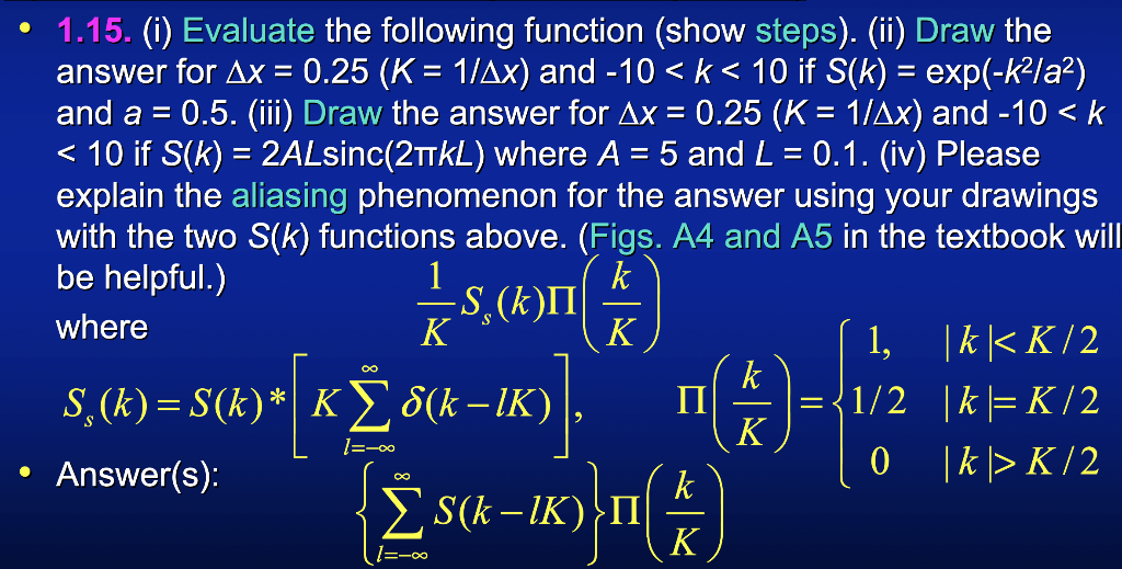 - 1.15. (i) Evaluate the following function (show | Chegg.com