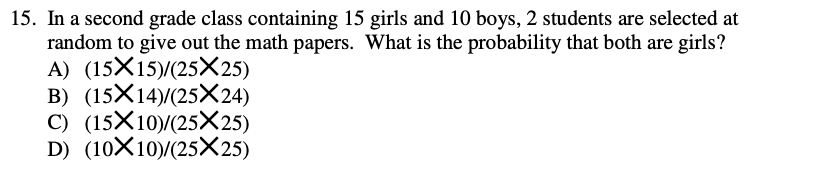 Solved 15. In a second grade class containing 15 girls and | Chegg.com